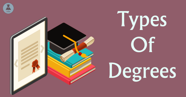 Beginners Guide to Understanding the Types of Degrees - Usher Education